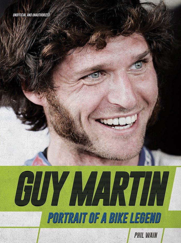 Guy Martin Portrait of a Bike Legend (HB) : Isle of Man TT Shop